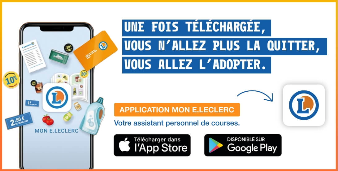 Téléchargez l'application Mon E.Leclerc pour voir les dernières ...